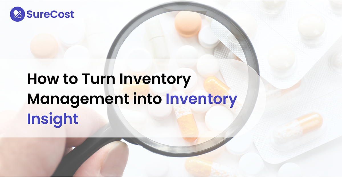 How to Turn Inventory Management Into Inventory Insight